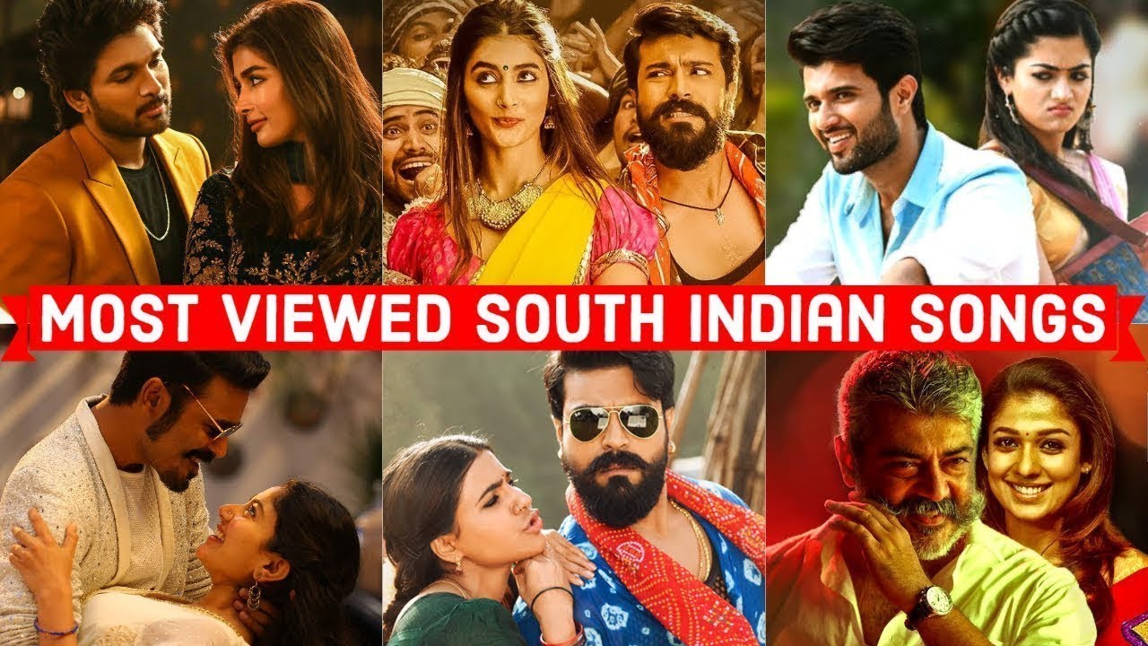 Top 25 Most Viewed South Indian Songs on Youtube All Time Telugu, Tamil ...