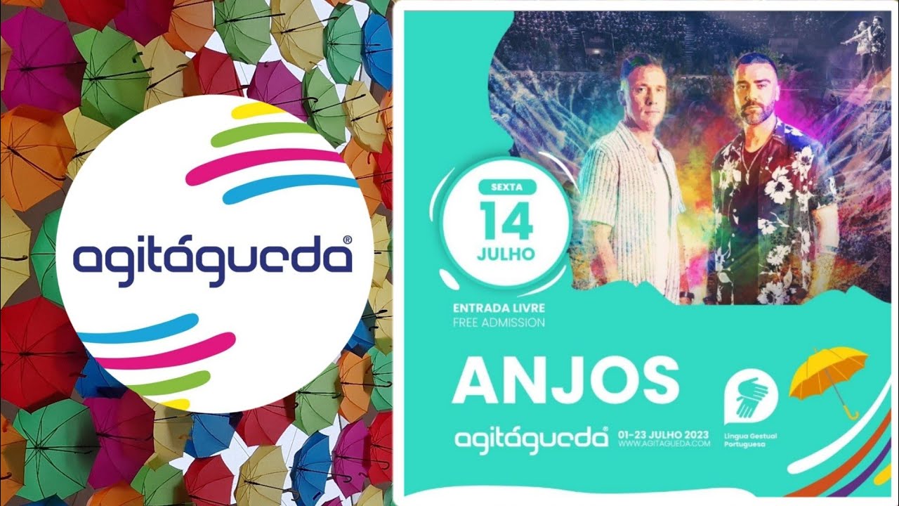 ANJOS - Concerto_ Ao Vivo no AgitÁgueda 2023 _ ( 14/07/2023 ...