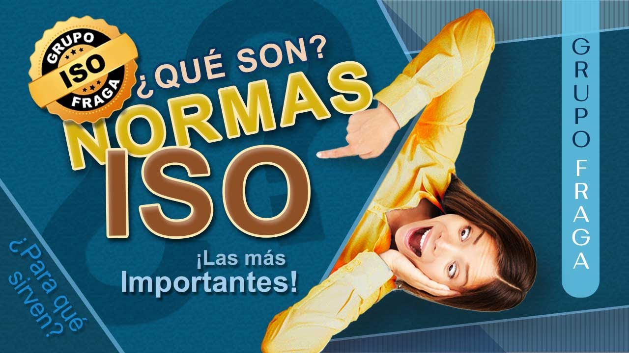 Qué son las normas ISO y cómo implementarlas en tu organización - YouTube