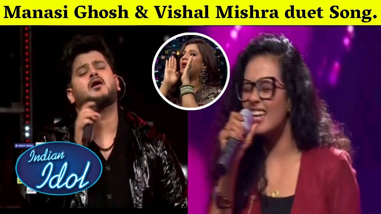 Manasi Ghosh New Song in Indian idol 15/Vishal Mishra birthday Special ...