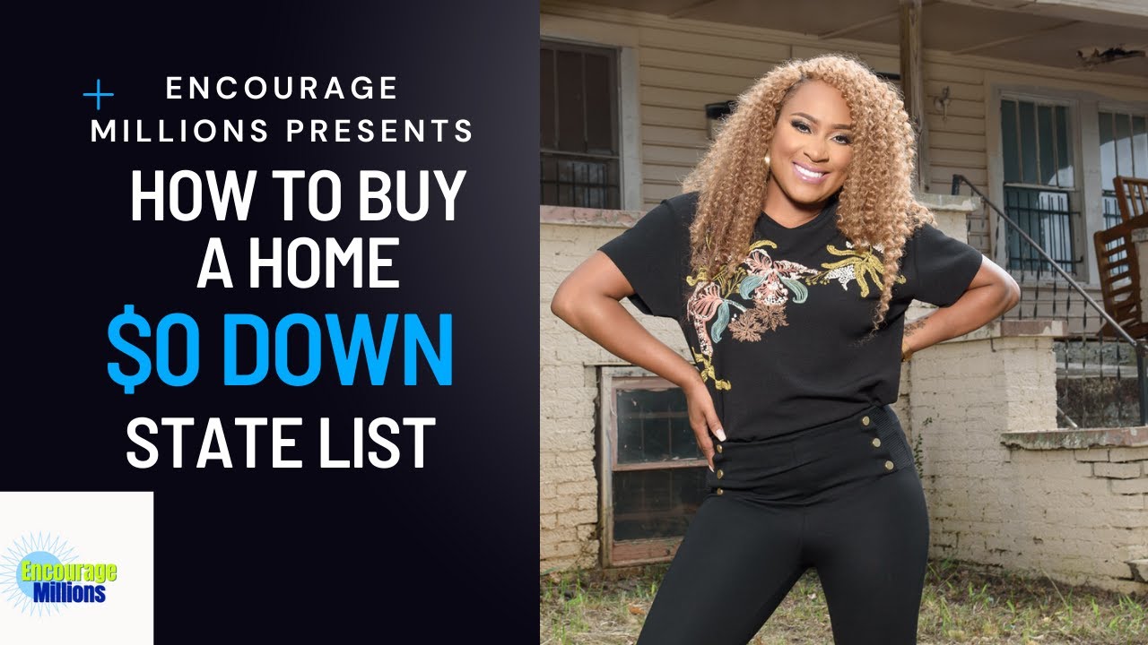 How to Buy a Home with Zero Down Payment Using State Programs (Free ...