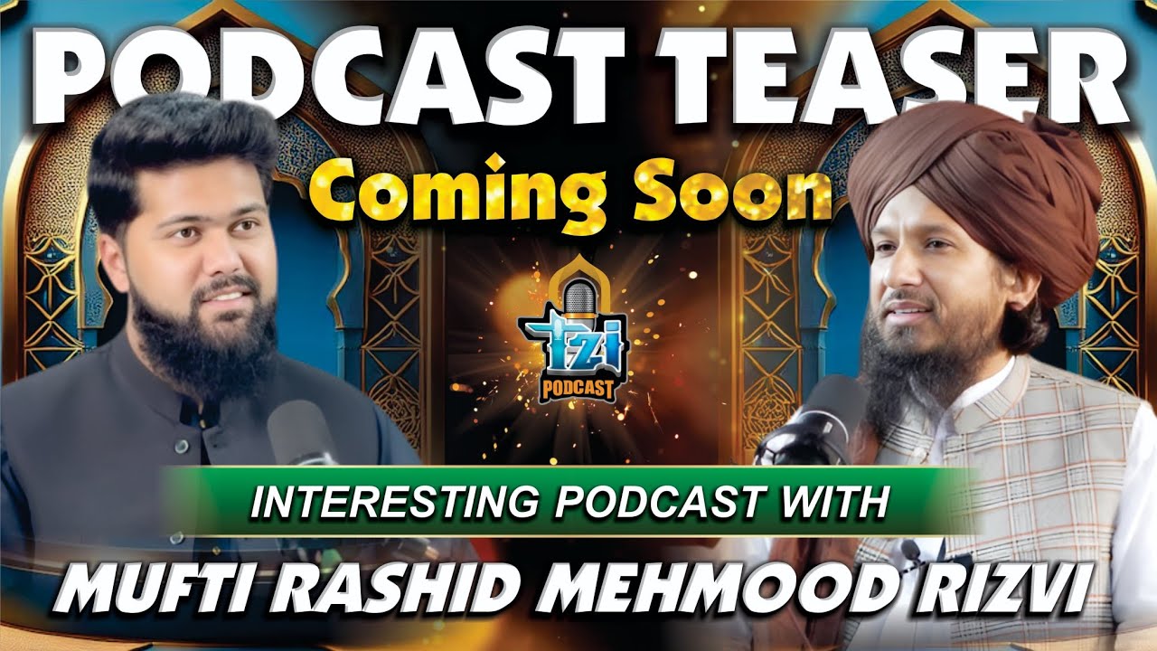 🔥Mufti Rashid Mehmood Rizvi Podcast Teaser 💚| Dilchasp Guftagu & Sakht ...