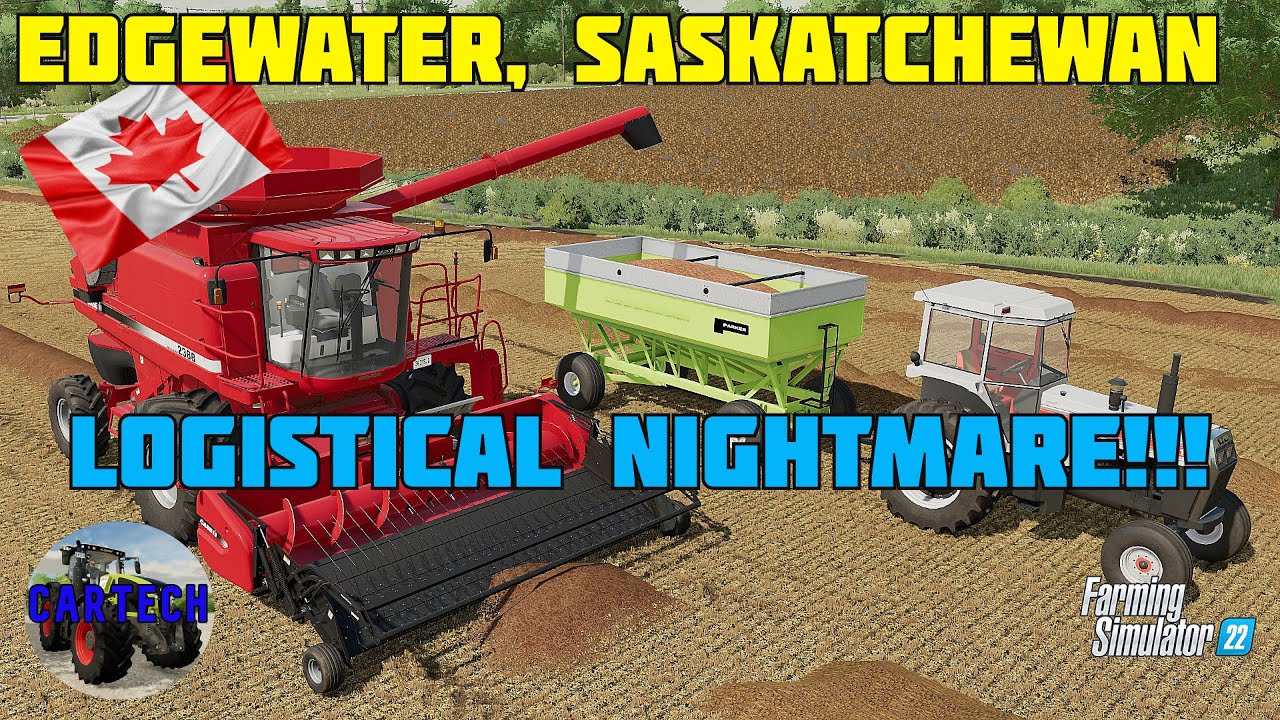 *NEW SERIES* | LOGISTICAL NIGHTMARE!! | FS22 EDGEWATER SASKATCHEWAN ...