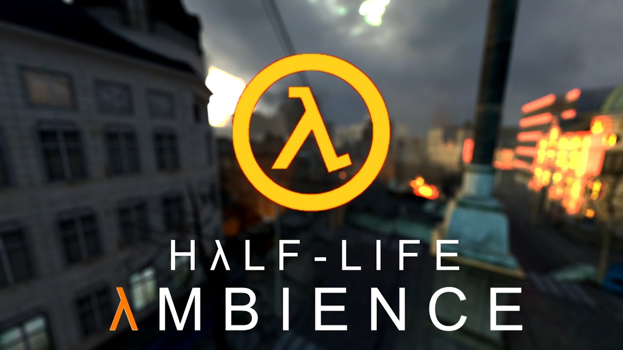 Half Life Ambience: Street war - YouTube