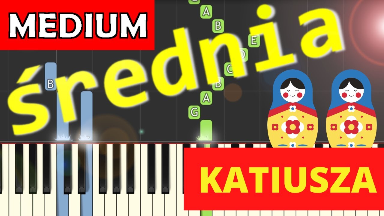 🎹 Katiusza - Piano Tutorial (średnia wersja) 🎵 NUTY W OPISIE 🎼 - YouTube