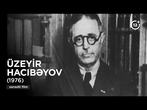 Üzeyir Hacıbəyov (1976)