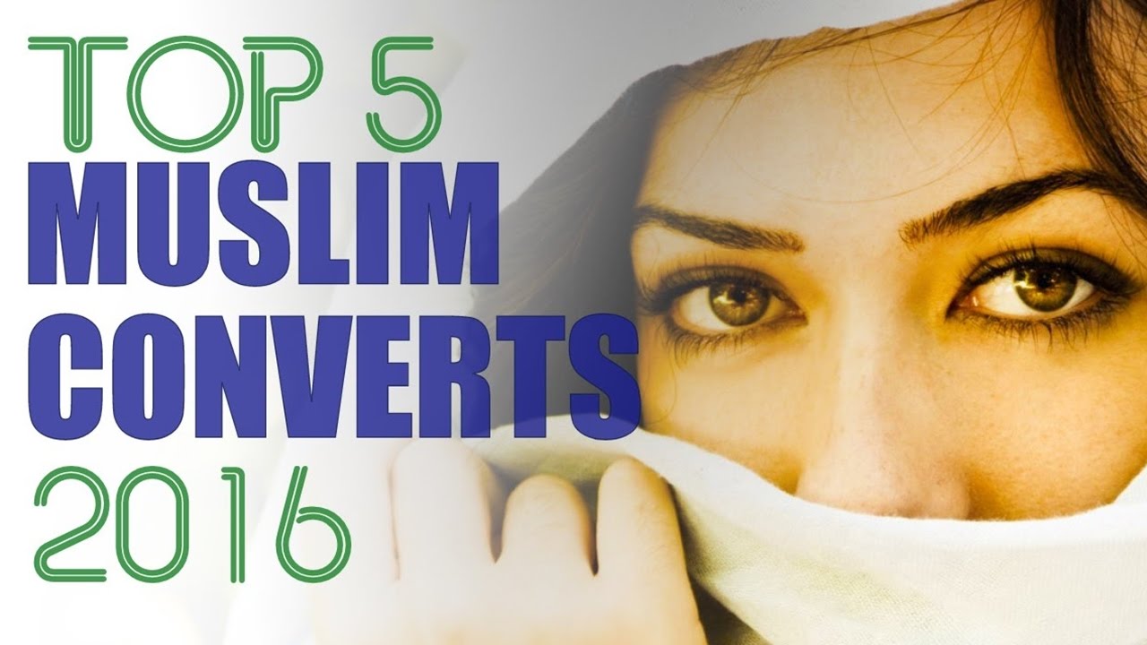 Top 5 Muslim Converts 2016 - YouTube