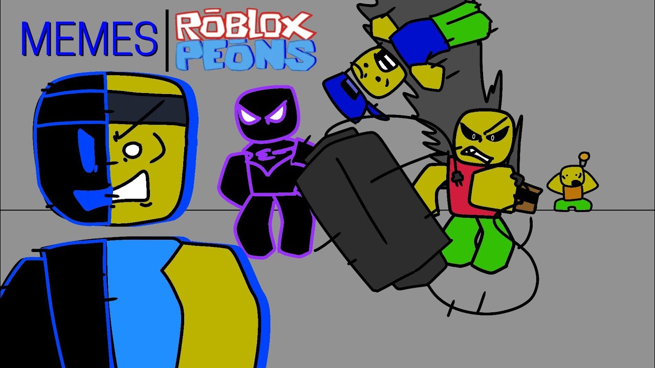 RŌBLOX PEŌNS - Memes (Animatics) || FANMADE - YouTube
