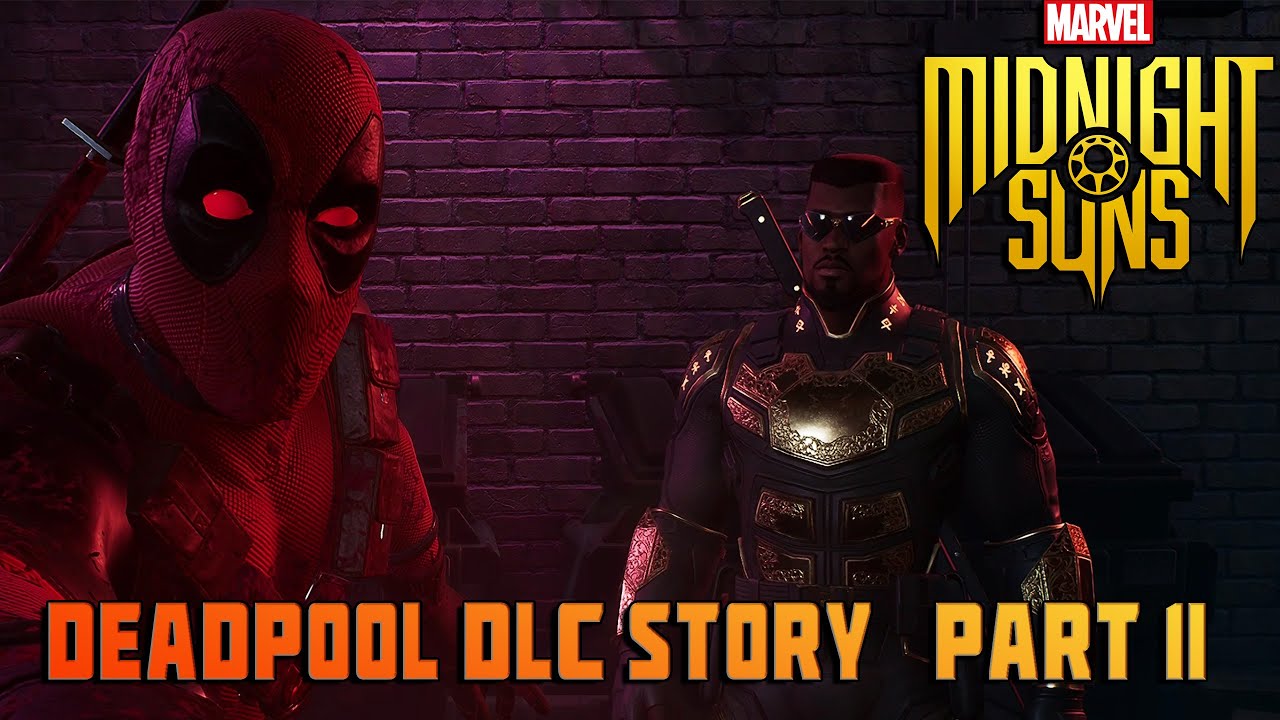 Marvels's Midnight Suns - Deadpool DLC Story E02 (shortened fights ...