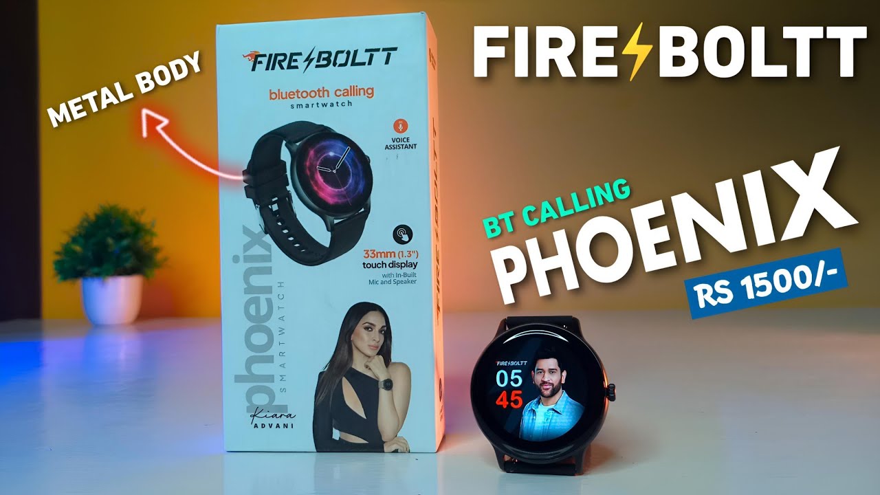 Fire-Boltt PHOENIX Smartwatch Detailed Review & Unboxing | Best Calling ...