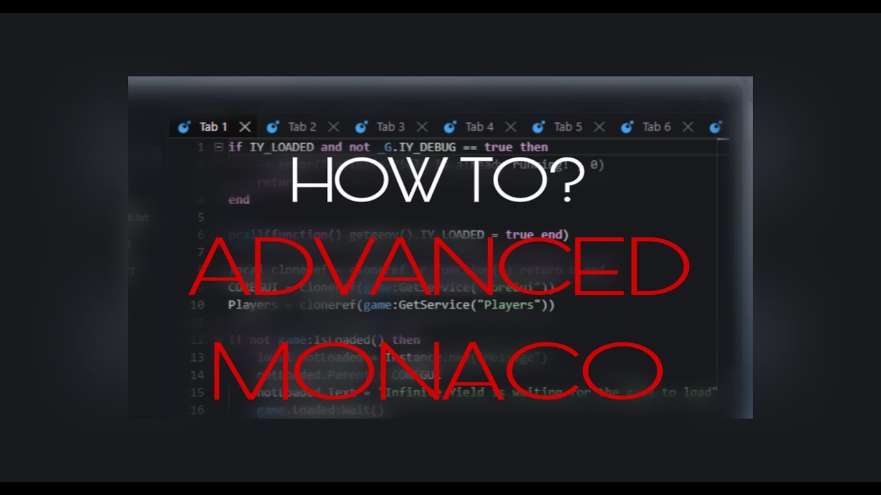 HOW TO MAKE ADVANCED MONACO WITH TABS [C# ROBLOX EXPLOIT] - YouTube