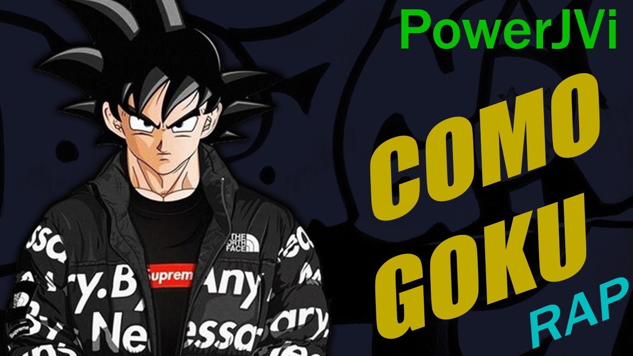 Rap Como Goku: así rapea un verdadero guerrero Saiyajin - YouTube