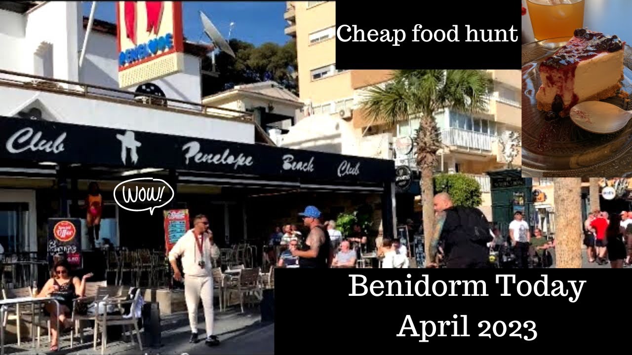 Benidorm Today Levante beach and 10 euros for 3 course meal! - YouTube