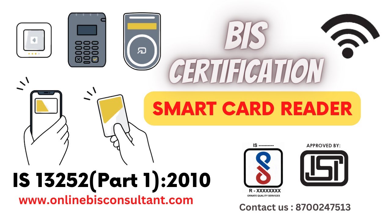BIS certification for Smart card Reader | 📞 8700247513 | BIS ...