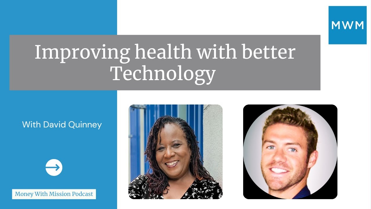 Improving health with better Technology With David Quinney - YouTube