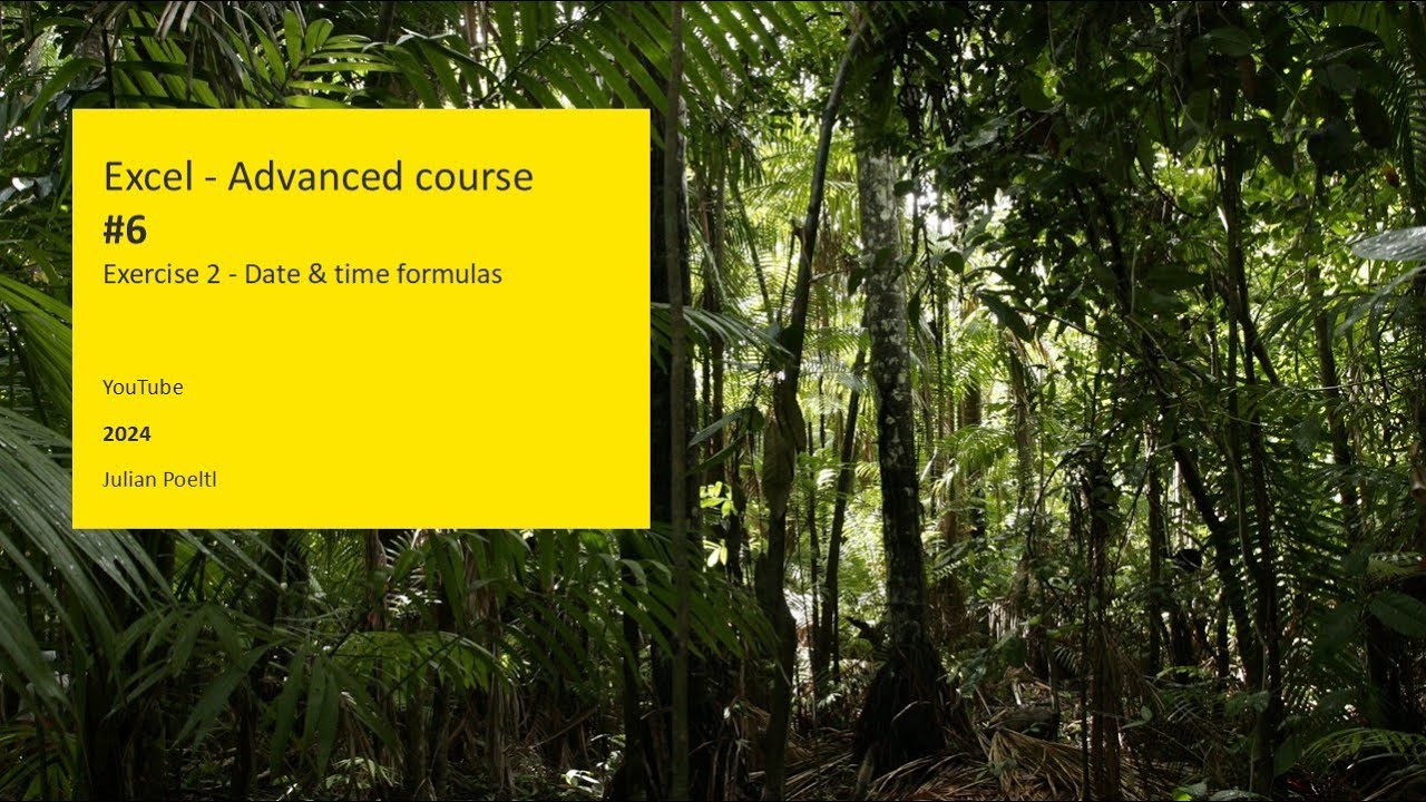Excel Advanced course #6 Exercise 2 - Date & time formulas - YouTube