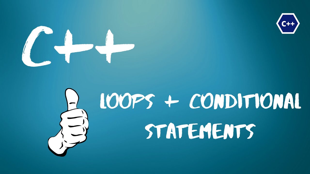 Loops And Conditional Statements C Youtube