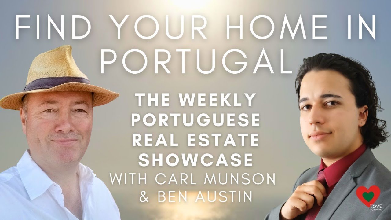 Find Your Home in Portugal with The Agency's Carl Munson & Ben Austin ...