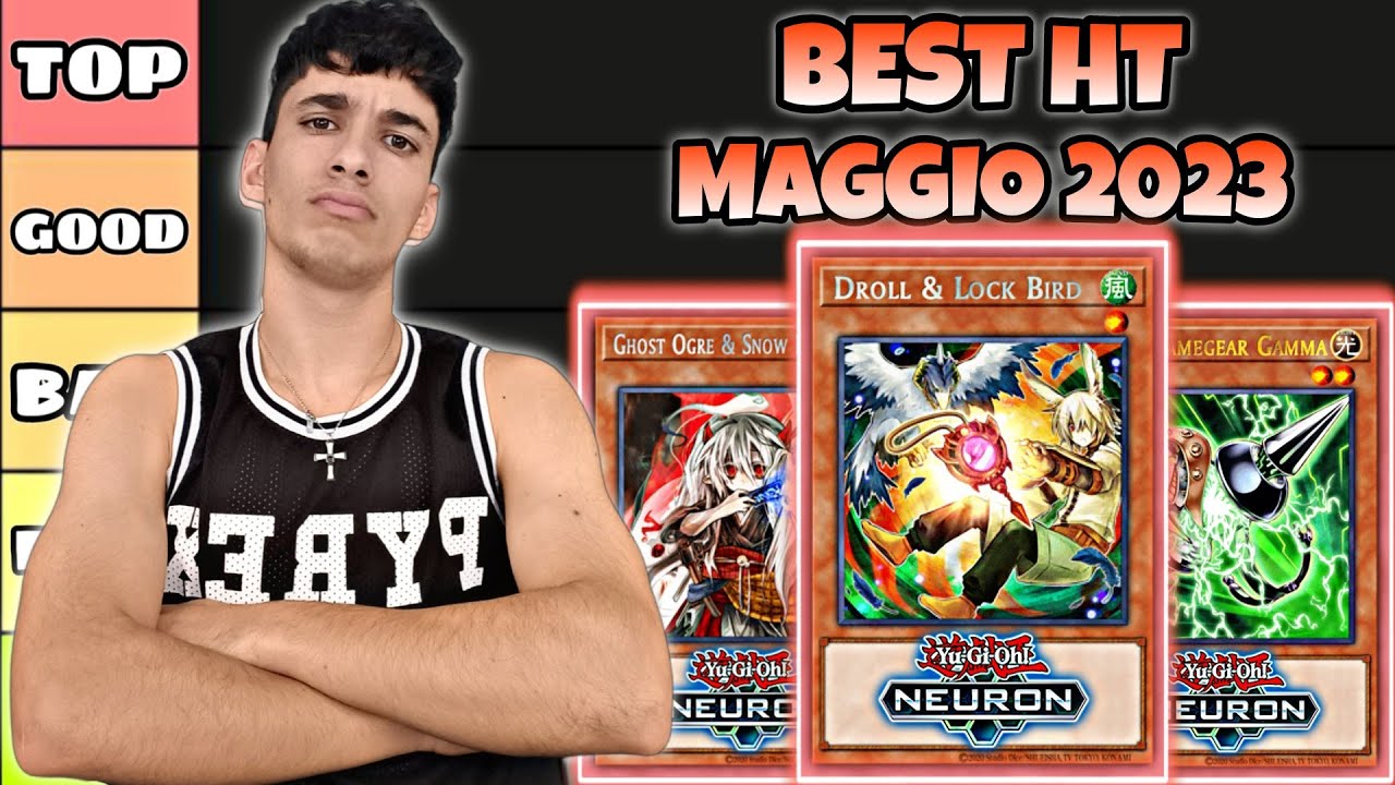 TIER LIST BEST HAND TRAP/STAPLE FORMAT MAGGIO 2023 POST CYAC!! [Yu-Gi ...
