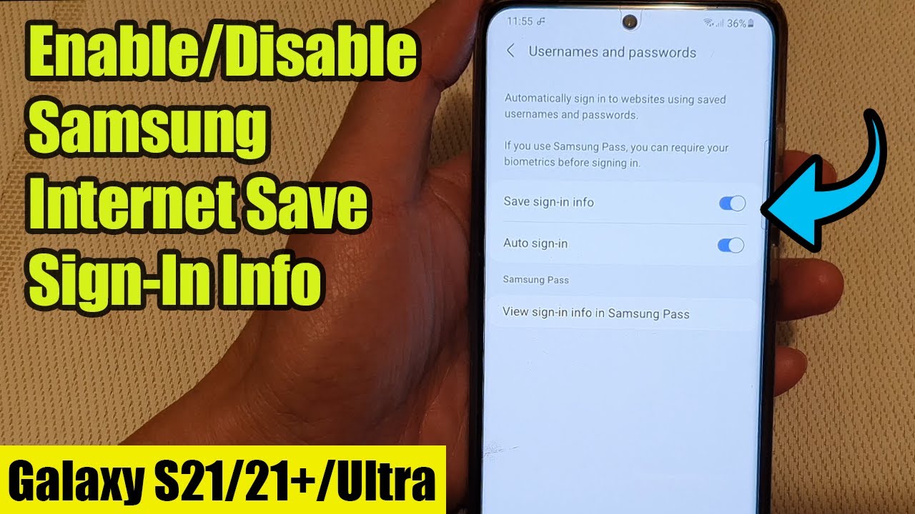 Galaxy S21/Ultra/Plus: How to Enable/Disable Samsung Internet Save Sign ...