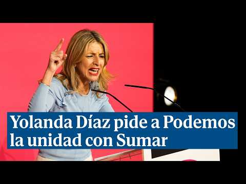 Así ha pedido Yolanda Díaz la unidad de Podemos con Sumar: \