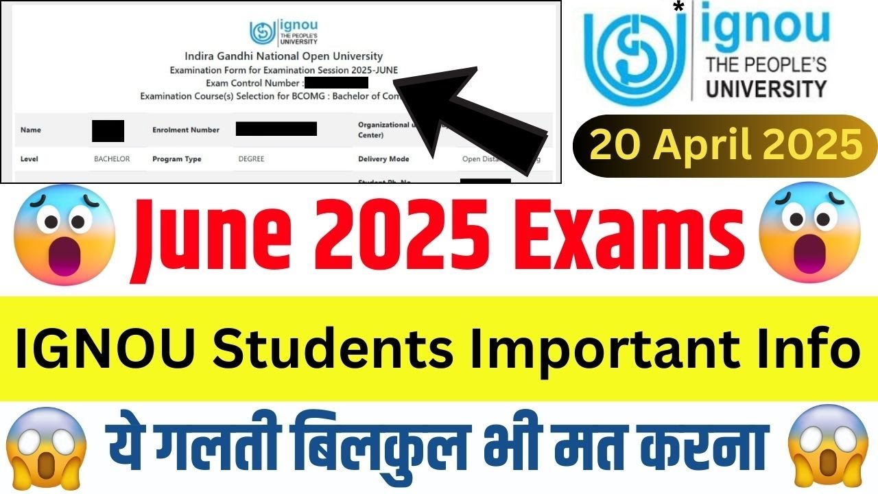 Important Information For IGNOU June 2025 Exam | Ignou Exam Form June ...