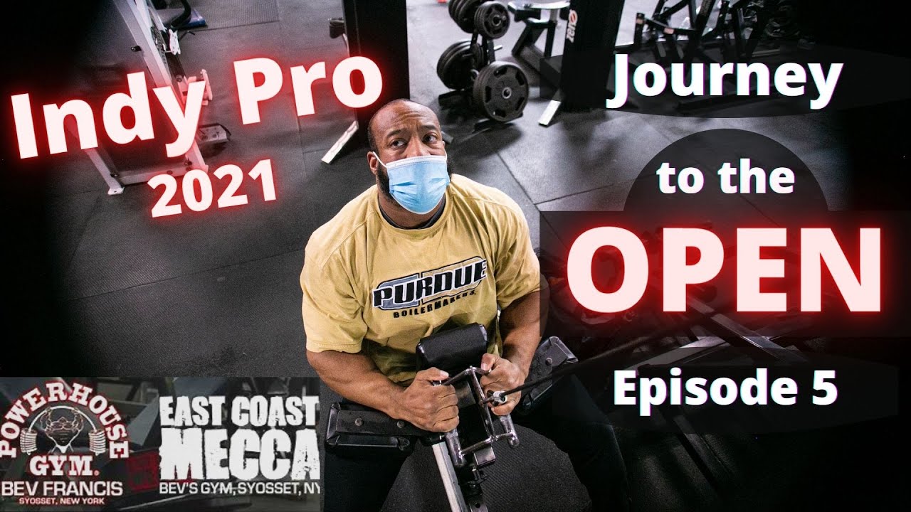 Bodybuilding Documentary | Journey to the Open | Episode 5 | IFBB Pro ...