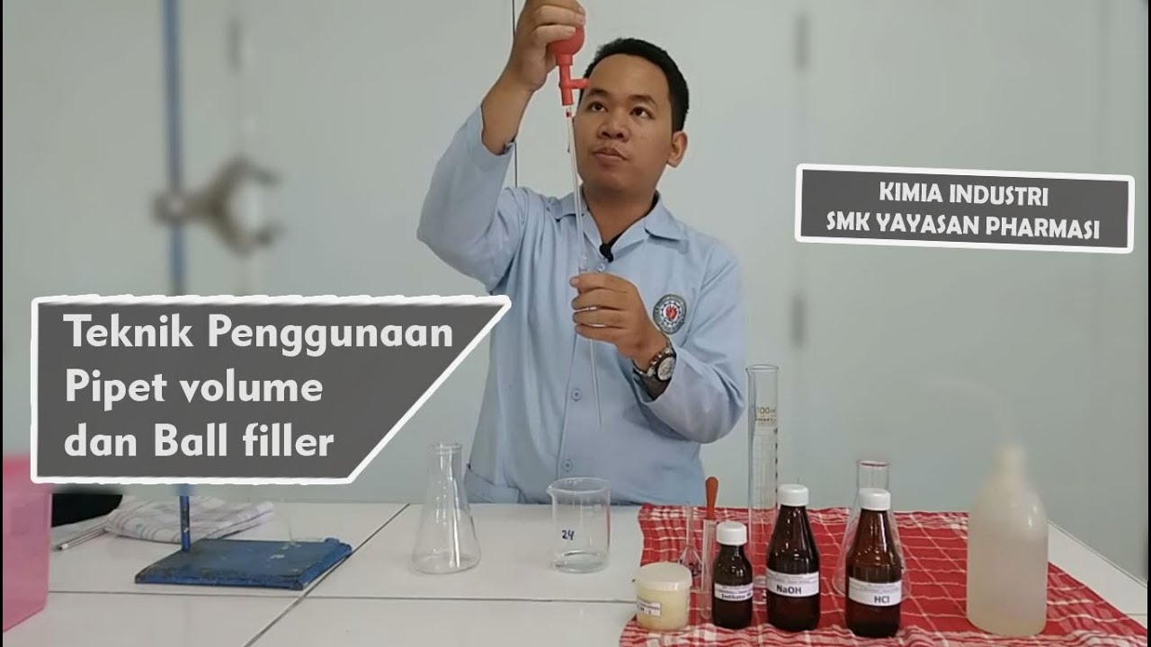 TEKNIK DASAR PENGGUNAAN PIPET VOLUME - YouTube