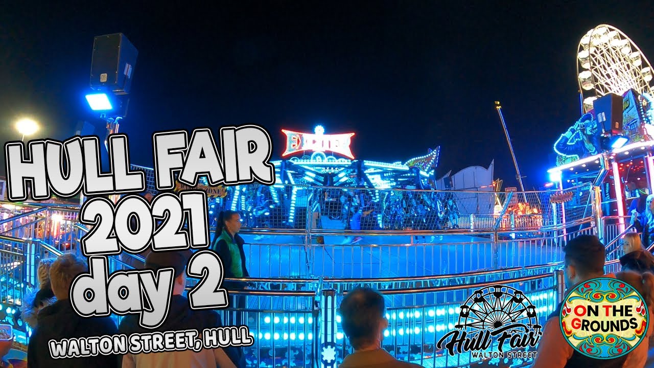 Hull Fair 2021 Day 2 | Hull | 09/10/2021 - YouTube