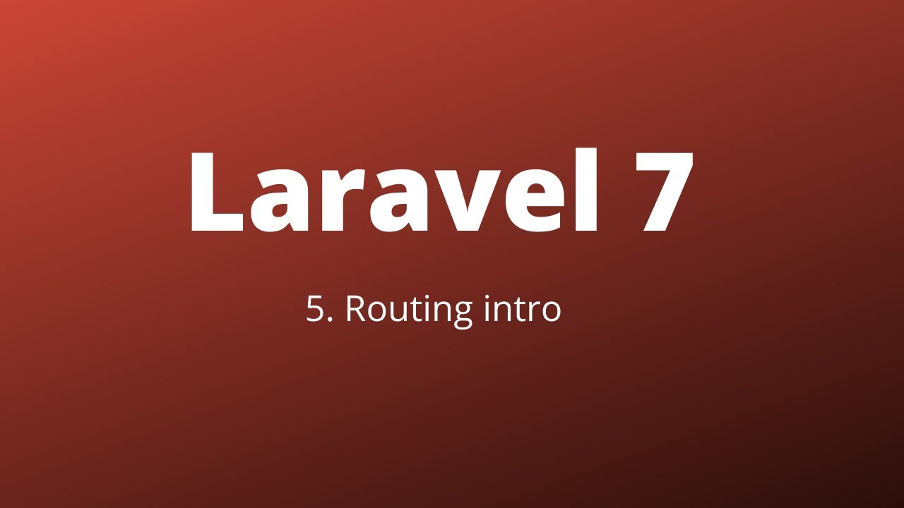 Laravel In Arabic #05 - Routing Intro - YouTube