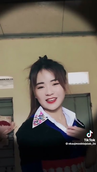tik tok hot nkauj hmoob zoo nkauj #shorts #tiktokhay #tiktok - YouTube