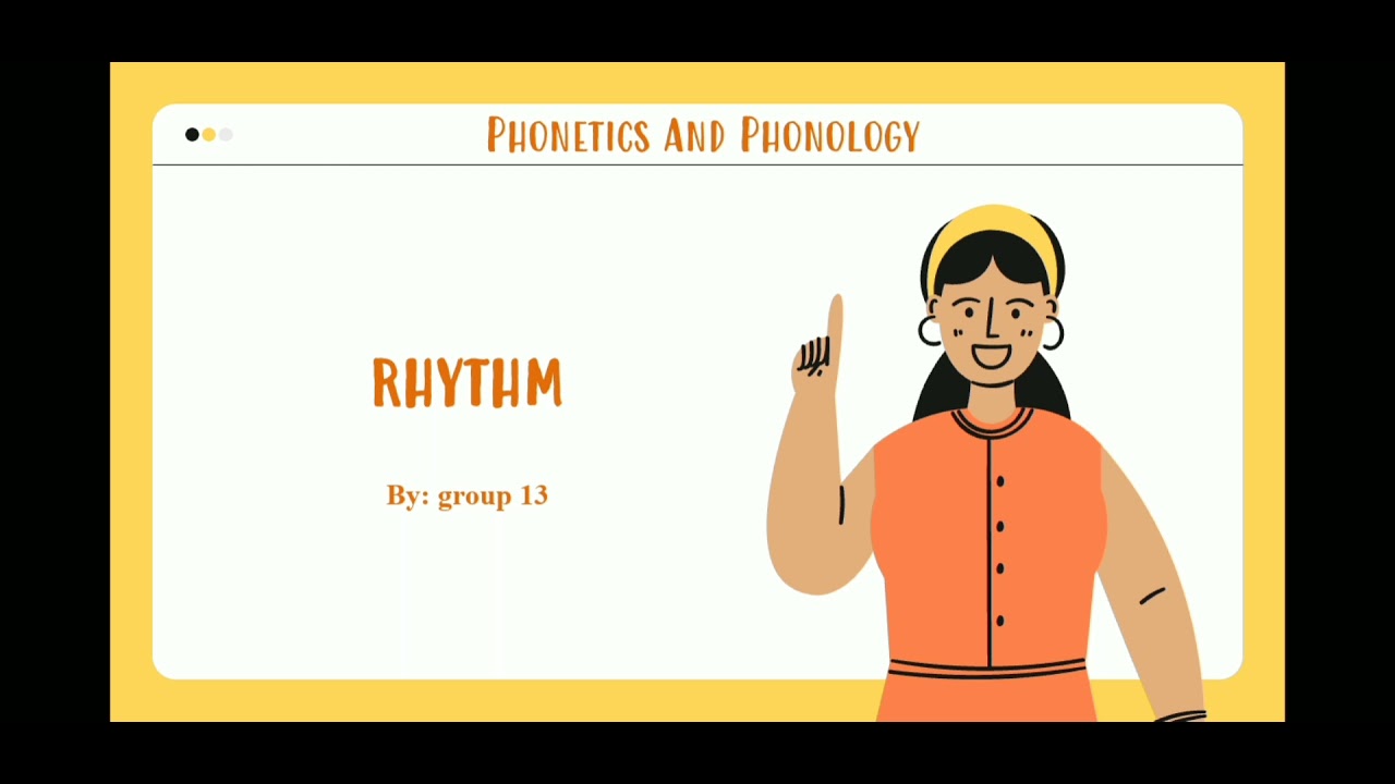 RHYTHM english phonetic and phonology - YouTube