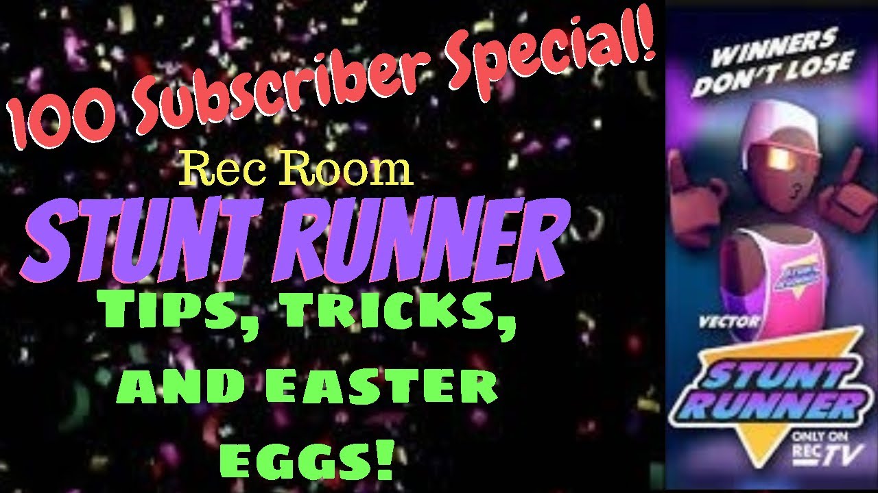 How To Get S/S+ Rank On Stunt Runner! | Rec Room *100 Sub Special ...
