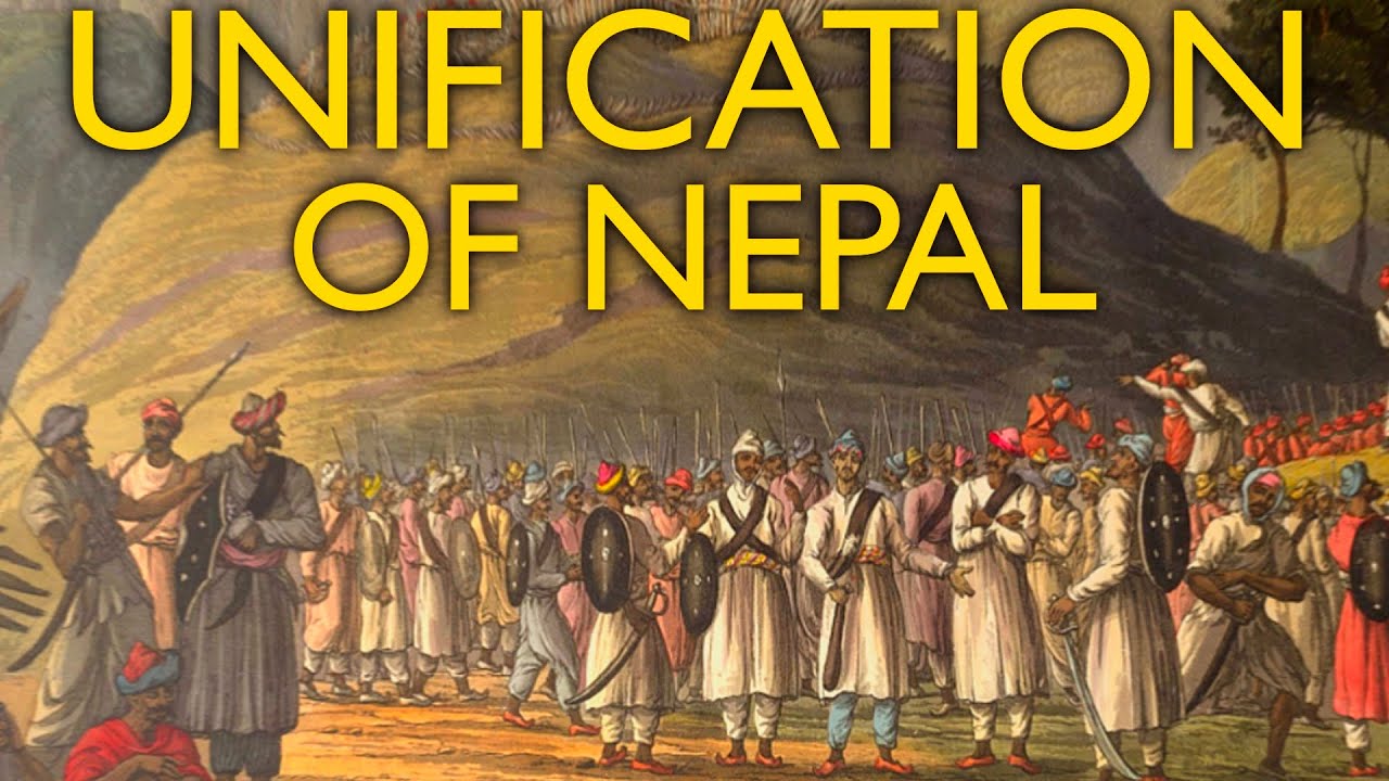 The Bloody Unification of Nepal | 1743-1816 - YouTube