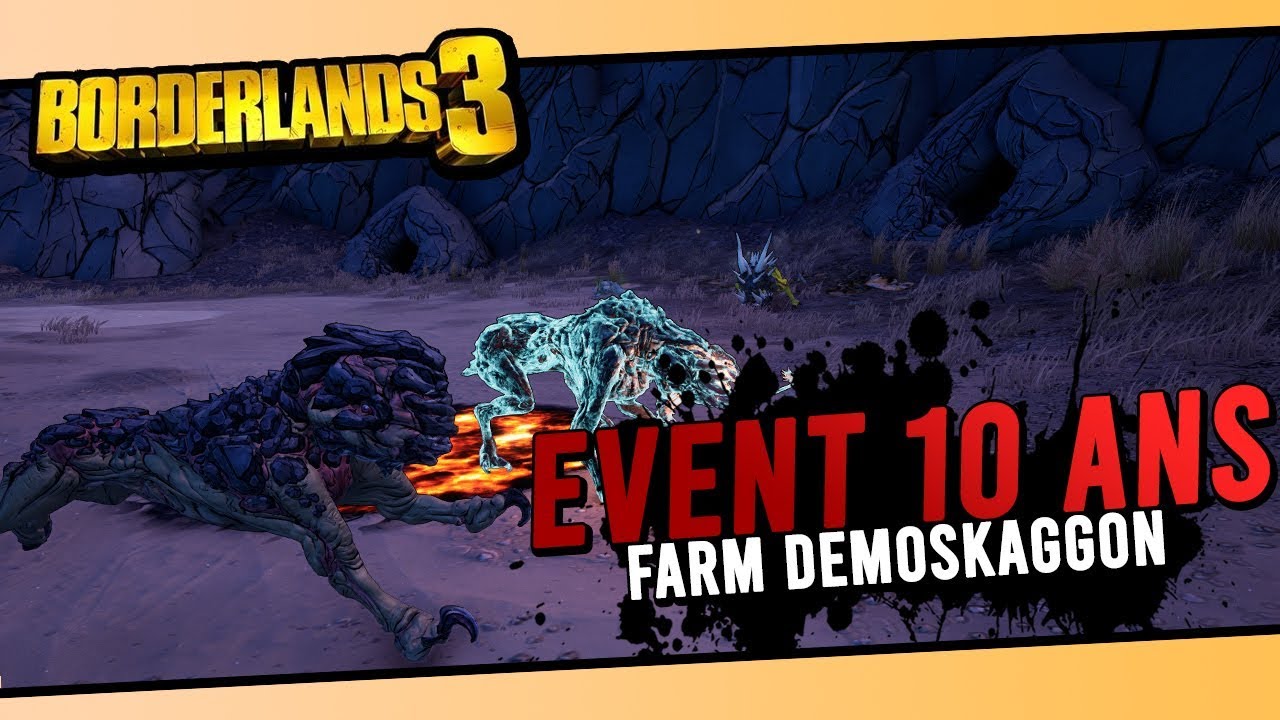 Borderlands 3 : Farmer Demoskaggon (Event Gratuit 10 Ans de Borderlands ...