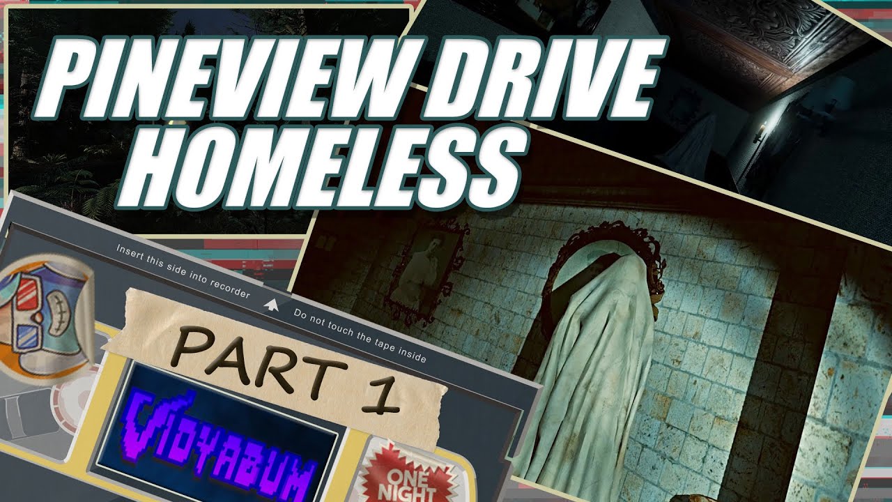 [Vidyabum] PINEVIEW DRIVE: HOMELESS (Part 1) - YouTube