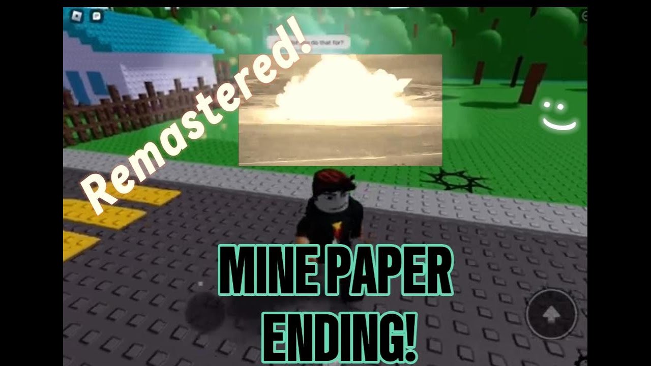 Mine paper ending (Remastered) - YouTube