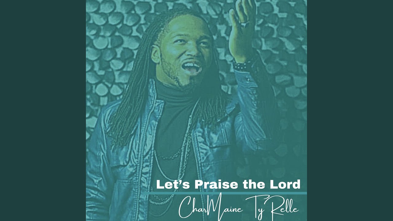 Let’s Praise The Lord (Extended Version) - YouTube
