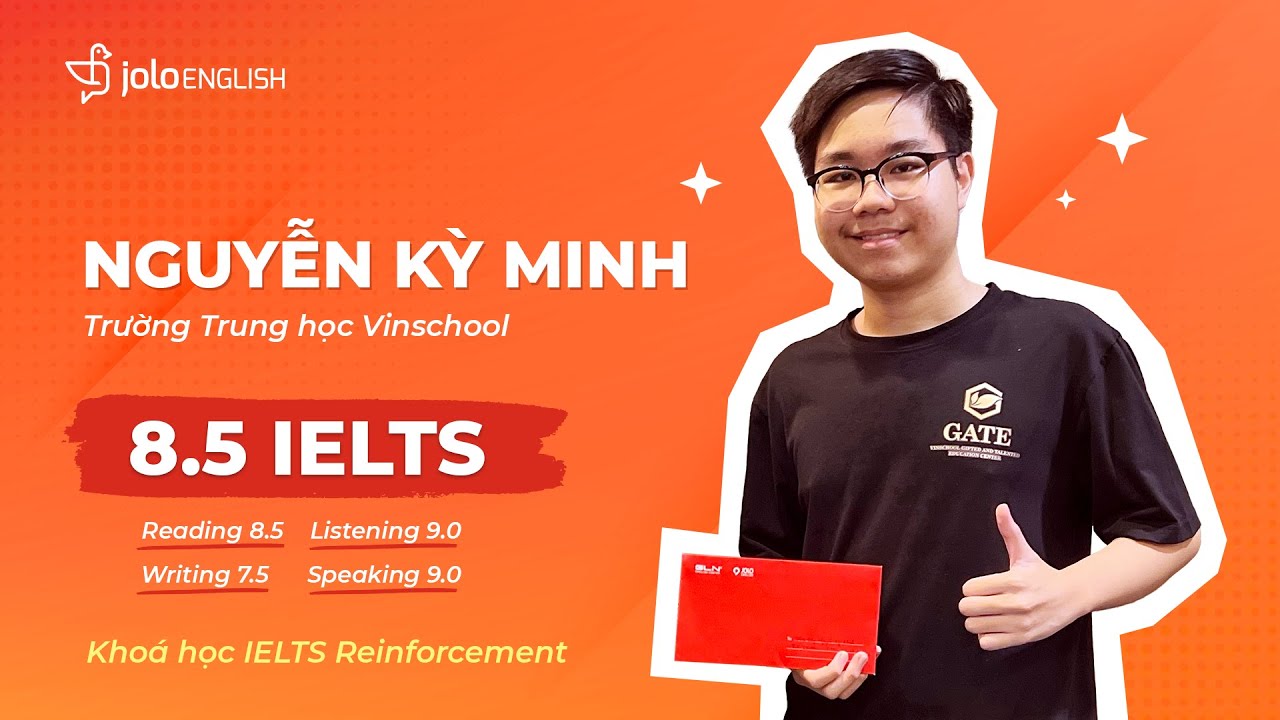 Nguyễn Kỳ Minh 8.5 IELTS - Khi 'Practice Makes Perfect' Là Kim Chỉ Nam ...