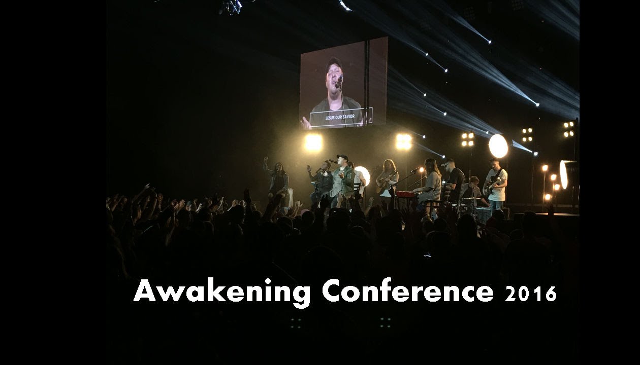 Awakening Conference 2016! - YouTube