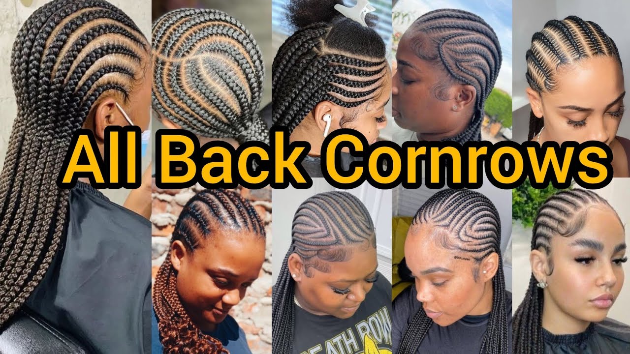 2026 Stunning All Back Cornrows Braids for Ladies to try out | Ghana ...
