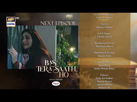 Bas Tera Saath Ho Episode 10 | Teaser  | Farhan Saeed | Sana Javed | ARY Digital Drama