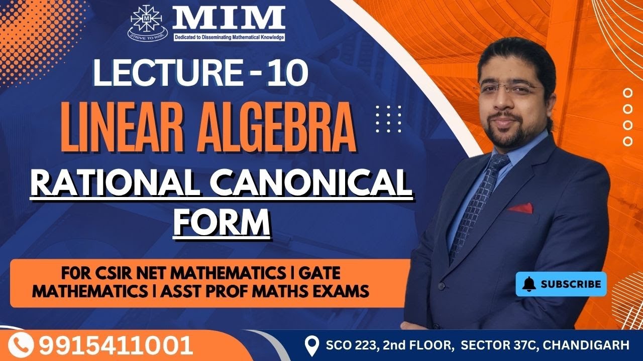 L10- Rational Canonical form and Triangularizable Matrices | CSIR NET ...