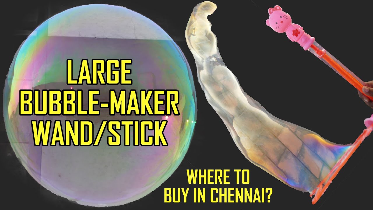Large Bubble-Maker Wand/Stick: Where to buy in Chennai? - YouTube