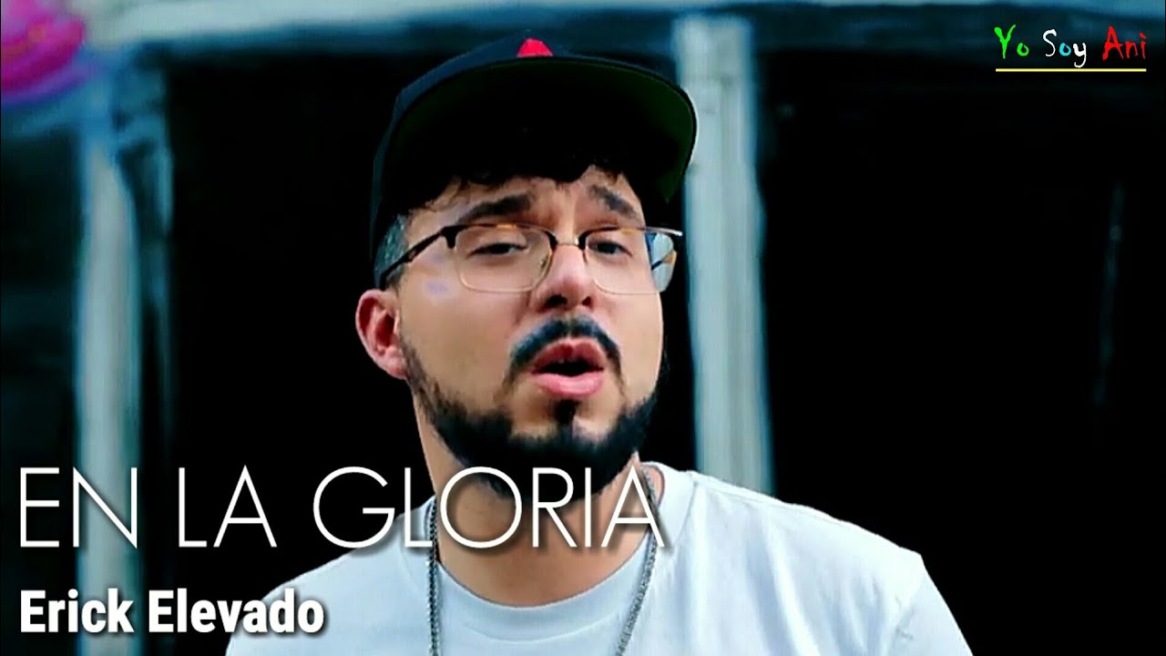 En La Gloria (Video Lyric) Erick Elevado #AzarProduction - YouTube