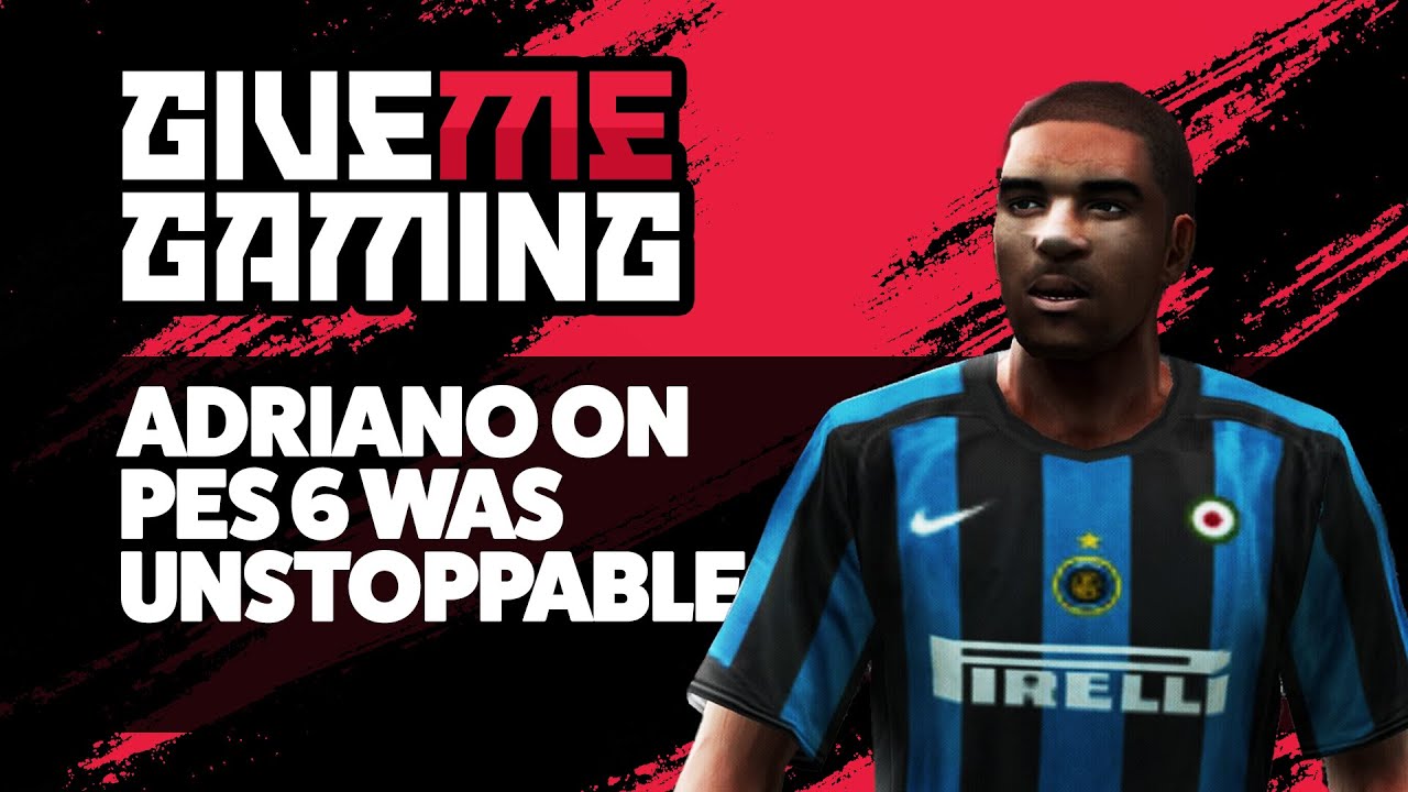 Adriano on PES 6 was Unstoppable - YouTube