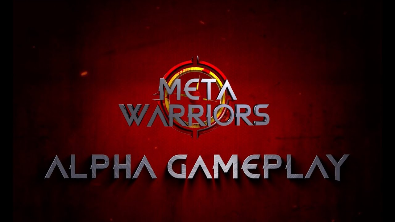 Meta Warriors | Alpha Gameplay Teaser | Story Mode | Multiplayer Mode - YouTube