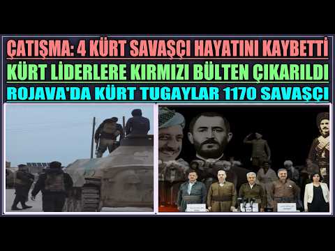 Kürt liderlere kırmızı bülten / Rojava'da Kürt tugaylar 1170 savaşçı