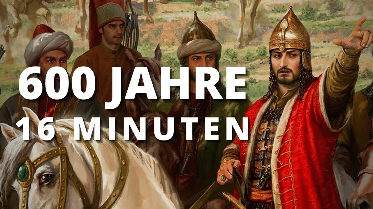 Das Osmanische Reich in 16 Minuen aus Türkischer Perspektive ...