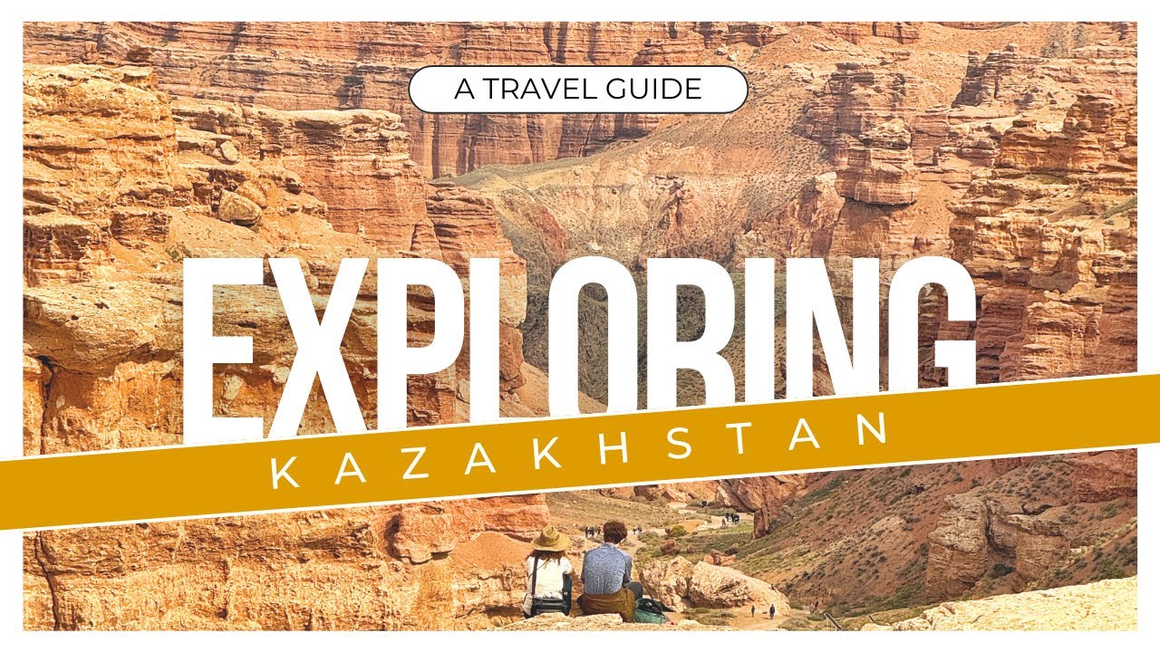 KAZAKHSTAN TRAVEL GUIDE VLOG - YouTube
